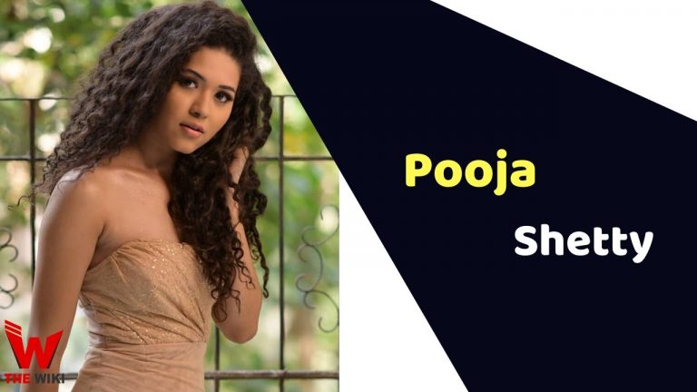 Pooja Shetty (Actress) Height, Weight, Age, Affairs, Biography & More