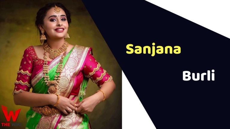 Sanjana Burli (Actress) Height, Weight, Age, Affairs, Biography & More