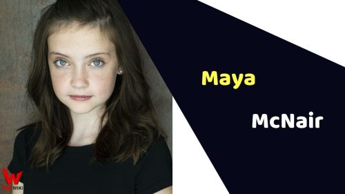 Maya McNair (Child Artist) Age, Career, Biography, Films, TV Series & More
