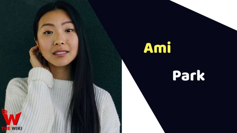 Ami Park (Actress) Height, Weight, Age, Affairs, Biography & More