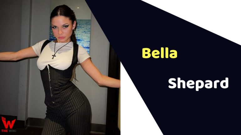 Bella Shepard (Actress) Height, Weight, Age, Affairs, Biography & More