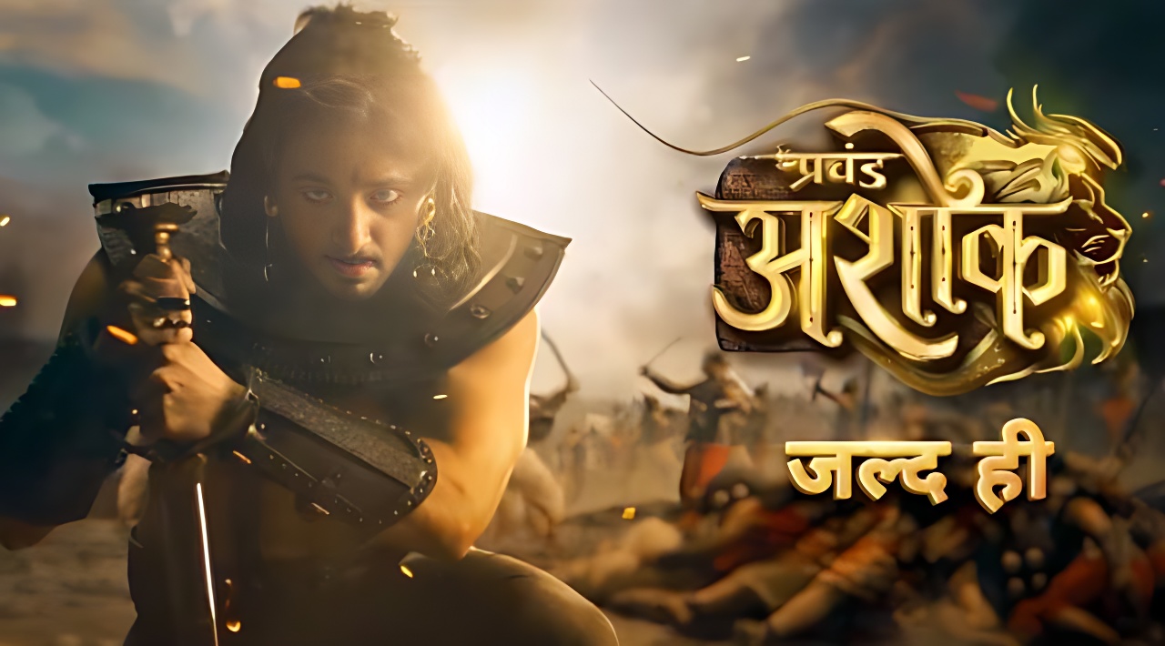 Prachand Ashoka (Colors TV) Show Wiki, Cast, Release Date, Timings, Story & More